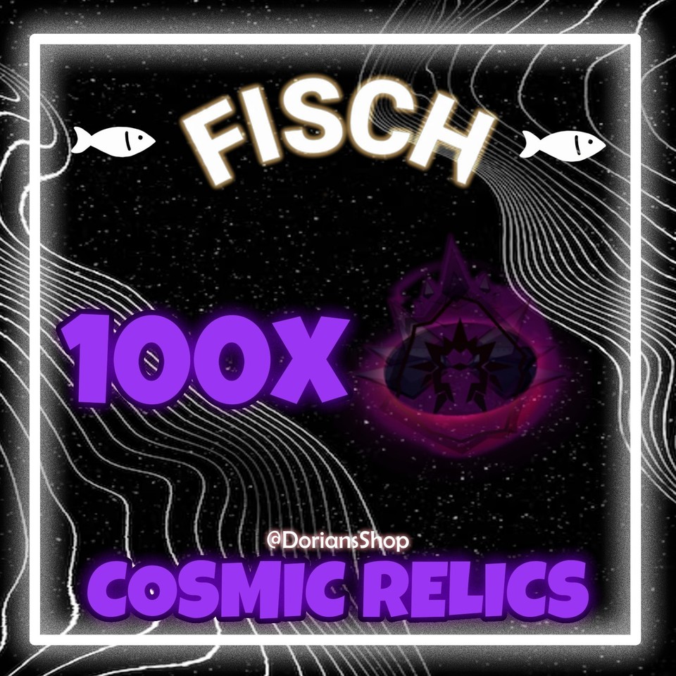 🎣FISCH | COSMIC & EXALTED RELICS⭐ | CHEAP & FAST🔥 | eBay UK