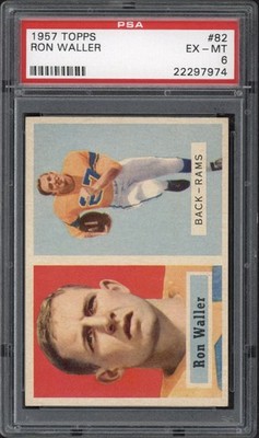1957 Topps Ron Waller #82 PSA 6 EX-MT Los Angeles Rams | eBay