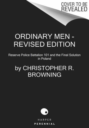 Ordinary Men by Christopher R. Browning Holocaust 9780062303028| eBay