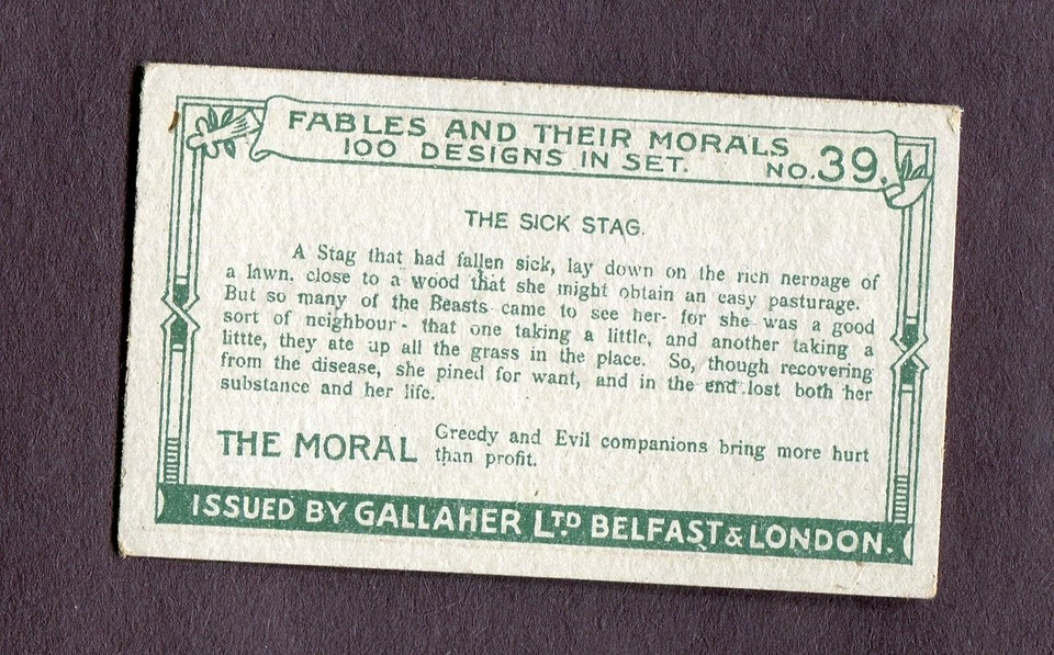 1912 GALLAHER CIGARETTE CARD FABLES AND THIER MORALS #39 THE SICK STAG ...