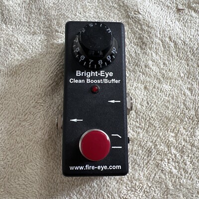 Fire Eye Bright Eye Clean Boost Buffer Clean Boost Buffer Effector | eBay