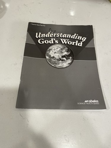 Abeka Academy 4th Grade Understanding God's World Science Quiz Test ...