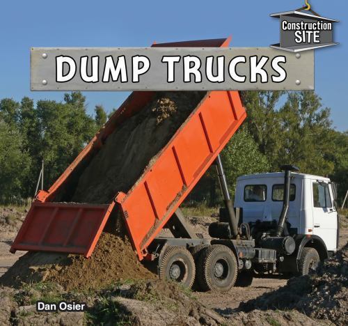 Dump Trucks by Dan Osier (2014, Hardcover) for sale online | eBay