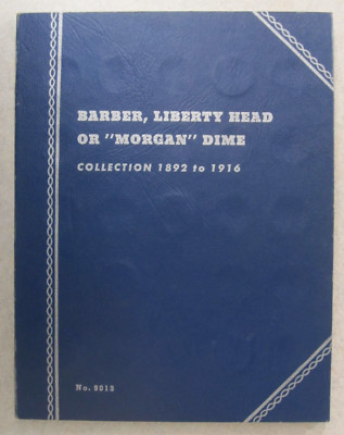 1892-1916 Partially Complete 45-Coins Silver Barber Dime Set in Whitman ...