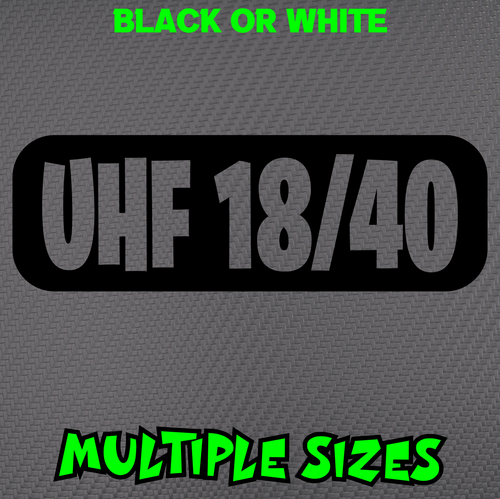UHF 18/40 Sticker Australia Car Decal Caravan Boat Radio For Jayco Ute ...