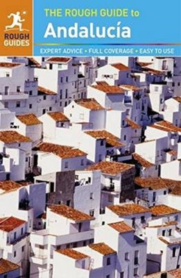 The Rough Guide to Andalucia-Rough Guides, Geoff Garvey, Mark Ellingham ...