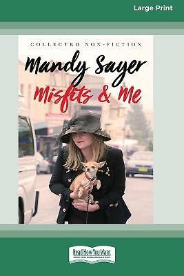 Misfits & Me: Collected non-fiction (16pt Large Print Edition) by Mandy ...
