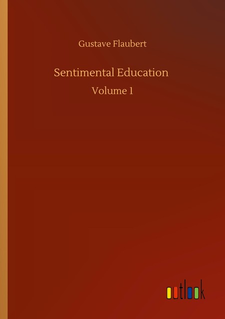 Sentimental Education von Gustave Flaubert (2020, Taschenbuch) online ...