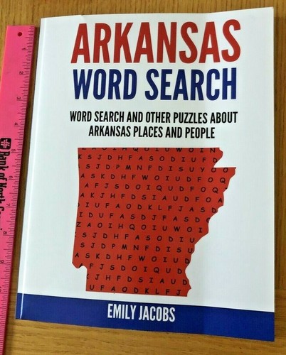 Arkansas Word Search : Word Search and Other Puzzles about Arkansas ...