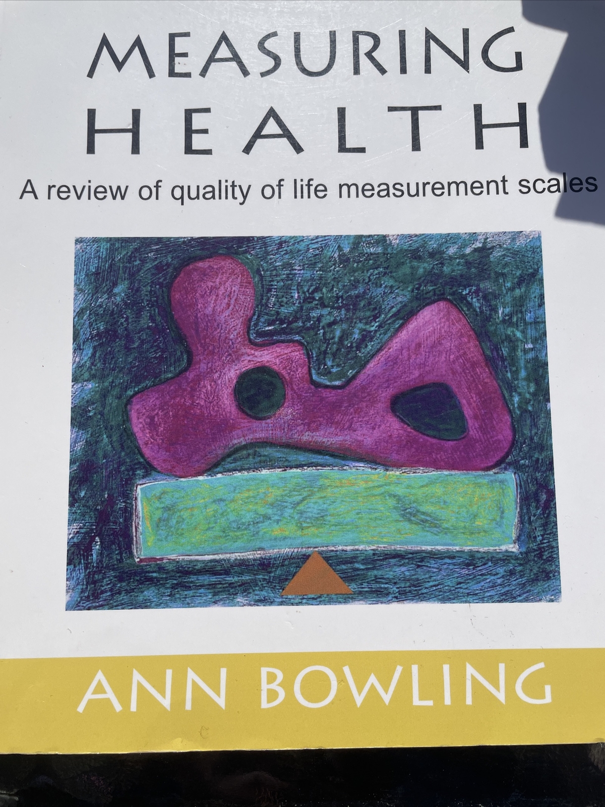 Measuring Health : A Review of Quality of Life Measurement Scales by ...