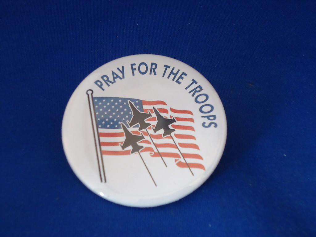 "PRAY FOR THE TROOPS" Lot of 100 BUTTONS pins pinbacks 2 1/4" NEW ...