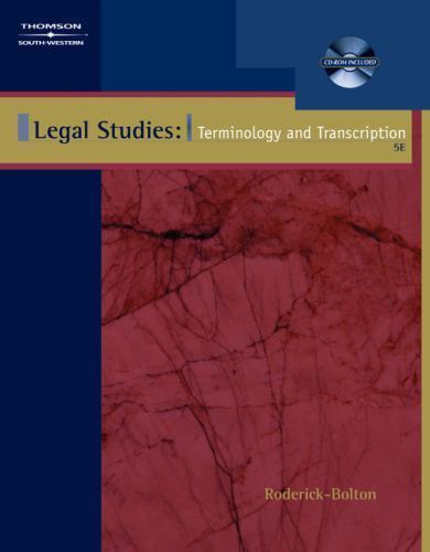 Legal Studies : Terminology and Transcription by Wanda Roderick-Bolton ...