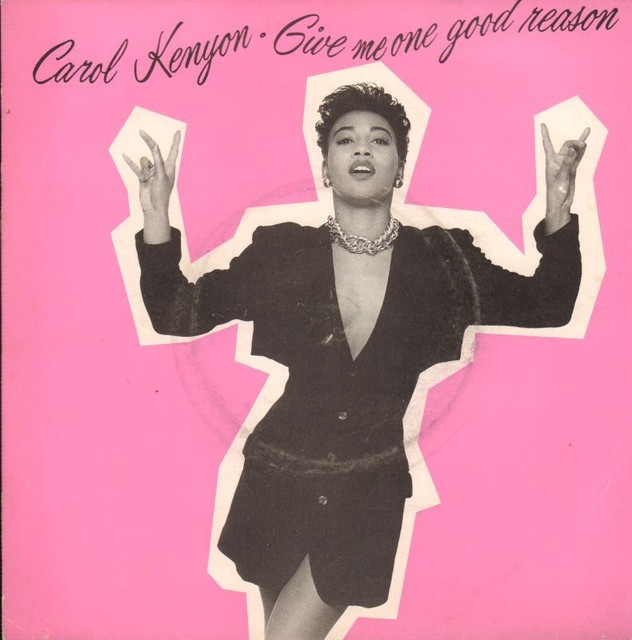 Carol Kenyon Give Me One Good Reason Vinyl 7 Id1177z for sale online | eBay