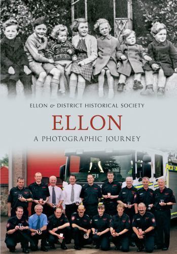 Ellon a Photographic Journey by Ellon and District Historical Society ...