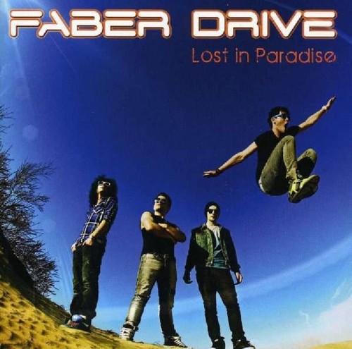 CD Faber Drive - Lost In Paradise (604) | eBay