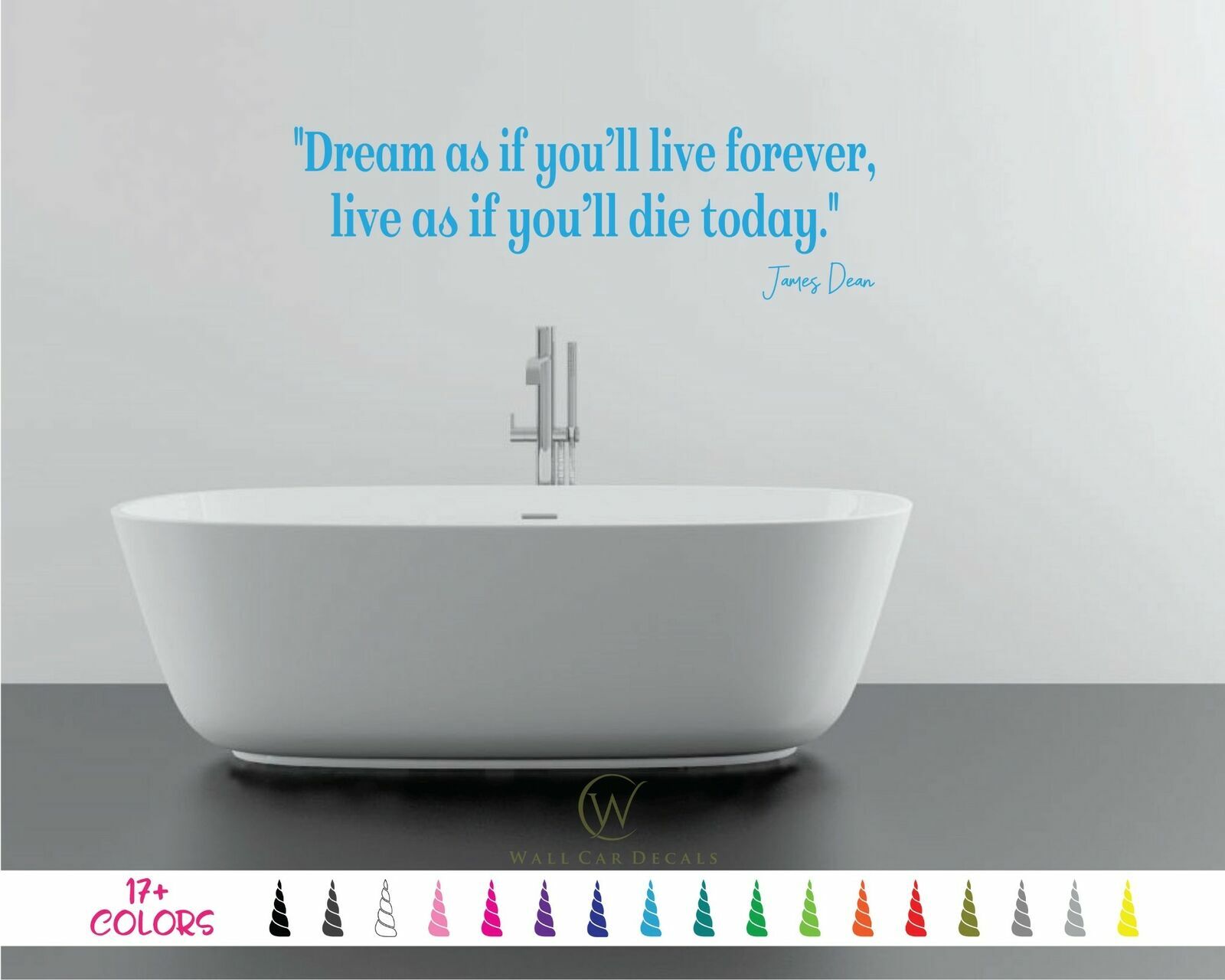 James Dean Vinyl Decal Dream you'll Live Forever Die Today Life Wall ...