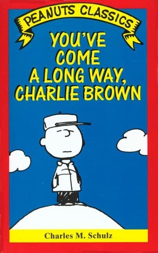 You'Ve Come a Long Way, Charlie Bro... by Schulz, Charles M Paperback ...