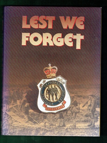 #DD. MILITARY BOOK - HISTORY OF THE RSL RETURNED SERVICES LEAGUE 1916 ...