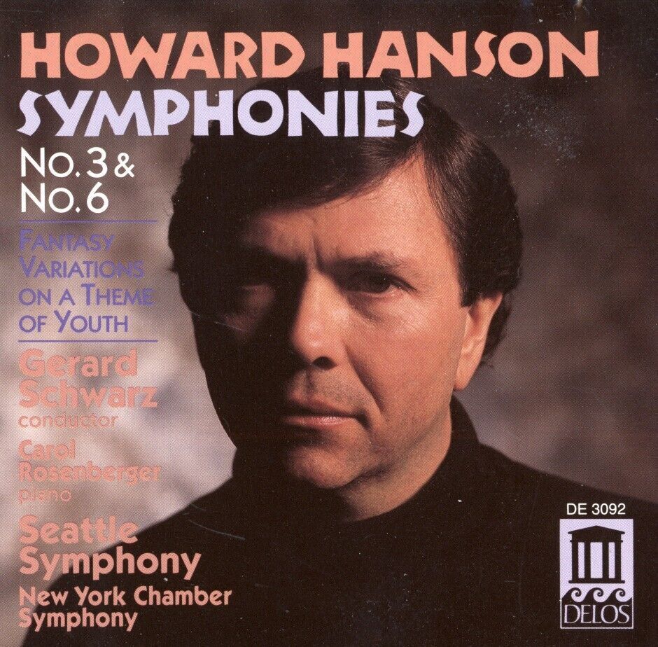 Howard HANSON: Symphonies Nos. 3 & 6; Fantasy Variations / Gerard ...