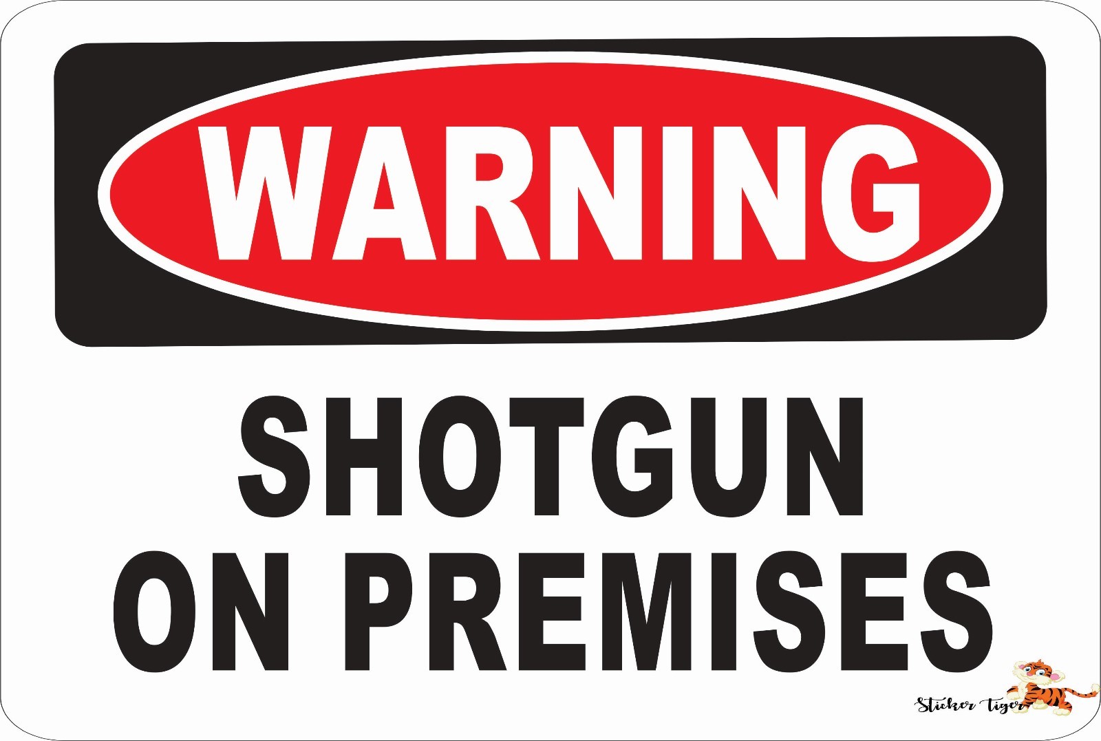 WARNING SHOTGUN ON PREMISES Aluminum 8 x 12 Metal Novelty Danger Sign ...
