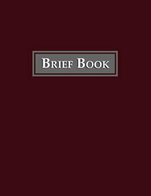 Brief Book : A case review template for brief preparation 8.5 x 11 ...