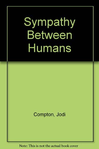 Sympathy Between Humans By JODI COMPTON. 9780340828700 | eBay