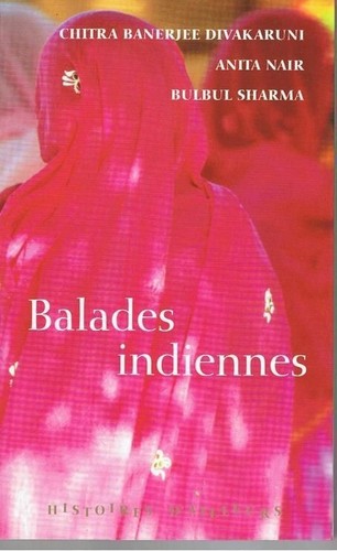 CHITRA BANERJEE ANITA AIR BULBUL SHARMA BALADES INDIENNES HISTOIRES D ...