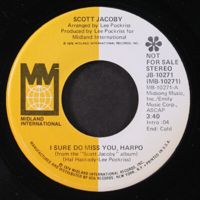 SCOTT JACOBY: i sure do miss you, harpo / loving song MIDLAND INT'L 7 ...