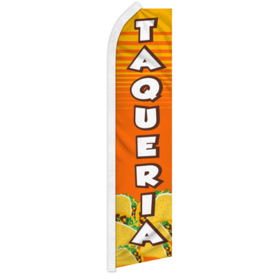 Taqueria Advertising Swooper Feather Flutter Flag Restaurant Food | eBay