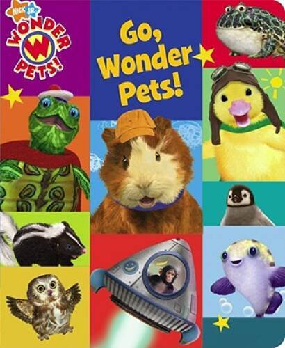 Go, Wonder Pets - Board book By Selig, Josh - ACCEPTABLE 9781416947233 ...