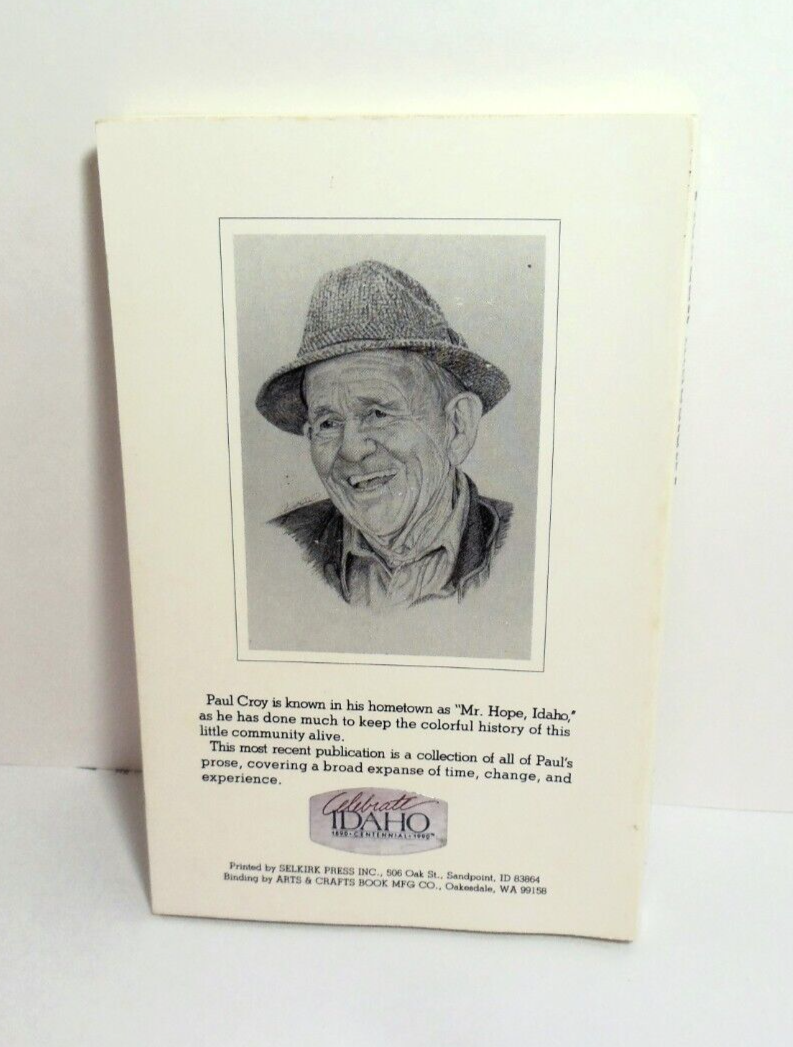 Pioneer Hindsight SIGNED by Paul Croy Hope Idaho Local History Family ...