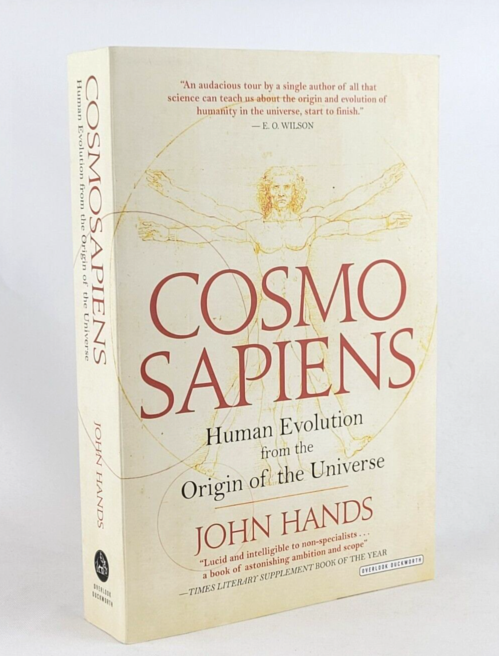 COSMOSAPIENS: HUMAN EVOLUTION FROM THE ORIGIN OF THE UNIVERSE by John ...