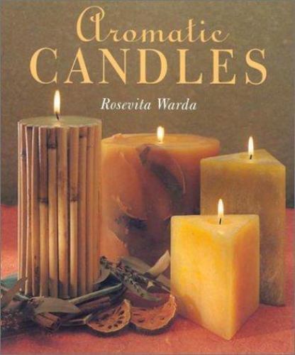 Aromatic Candles by Rosevita Warda (2001, Hardcover) for sale online | eBay