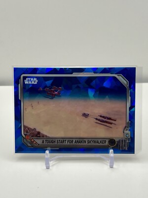 2024 Topps Chrome Star Wars Sapphire Tough Start For Anakin Skywalker ...