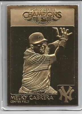 Melky Cabrera 2009 New York Yankee Danbury Mint World Series Gold Card ...