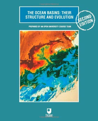The Ocean Basins: Their Structure and Evolution, Second Edition (Open ...