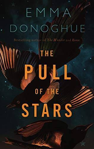 The Pull of the Stars - Paperback By Emma Donoghue - VERY GOOD | eBay