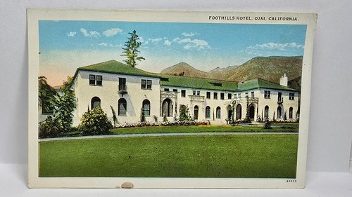 Vintage Postcard FOOTHILLS HOTEL Ojai California CA Spanish Revival ...