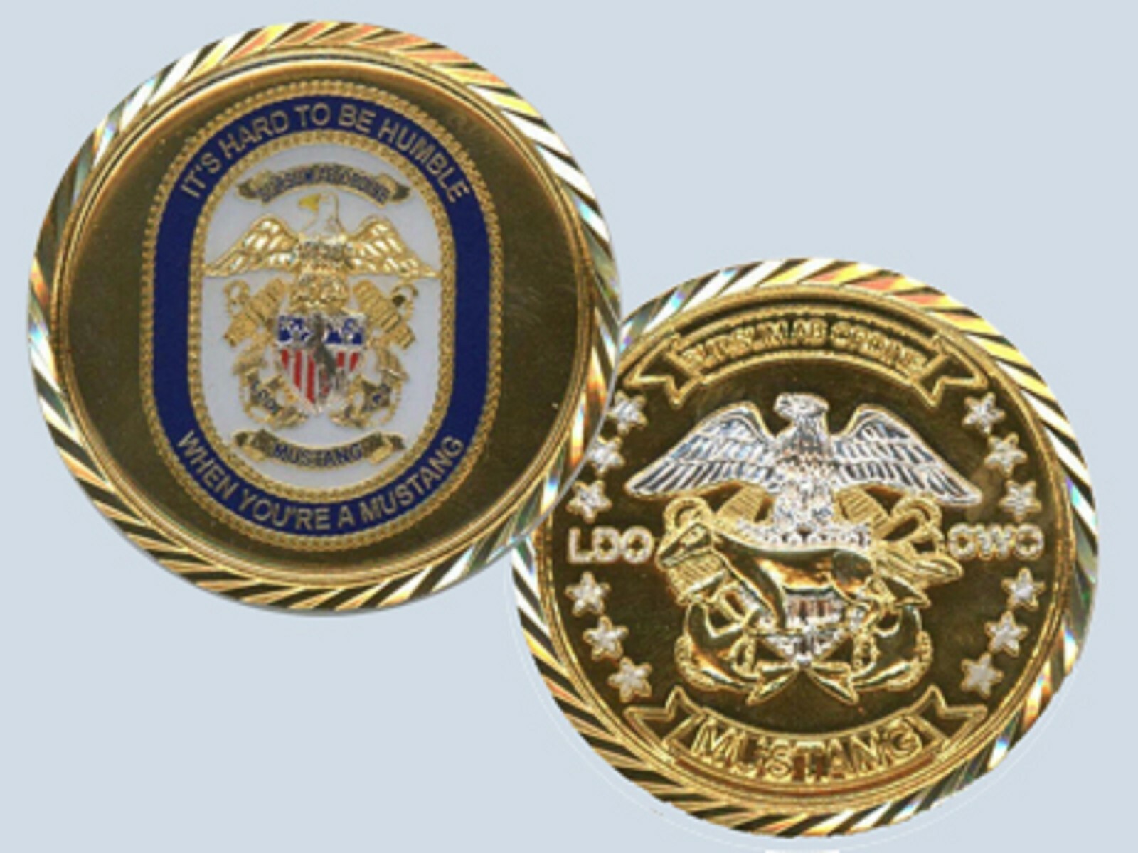 HARD TO BE HUMBLE WHEN YOU ARE A MUSTANG 1.75" NAVY LDO CWO CHALLENGE ...