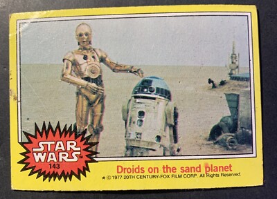 1977 Topps Star Wars Card #143 C3PO R2D2 Droids On The Sand Planet ...