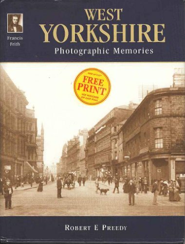 West Yorkshire Photographic Memories By Robert E. Preedy | eBay