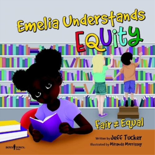 Jeff Tucker Miranda Morrissey Emelia Understands Equity (Poche) 9781944882761 | eBay