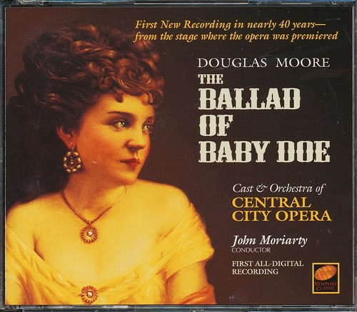 Douglas Moore - The Ballad Of Baby Doe Soundtrack (2 CD) **BRAND NEW ...