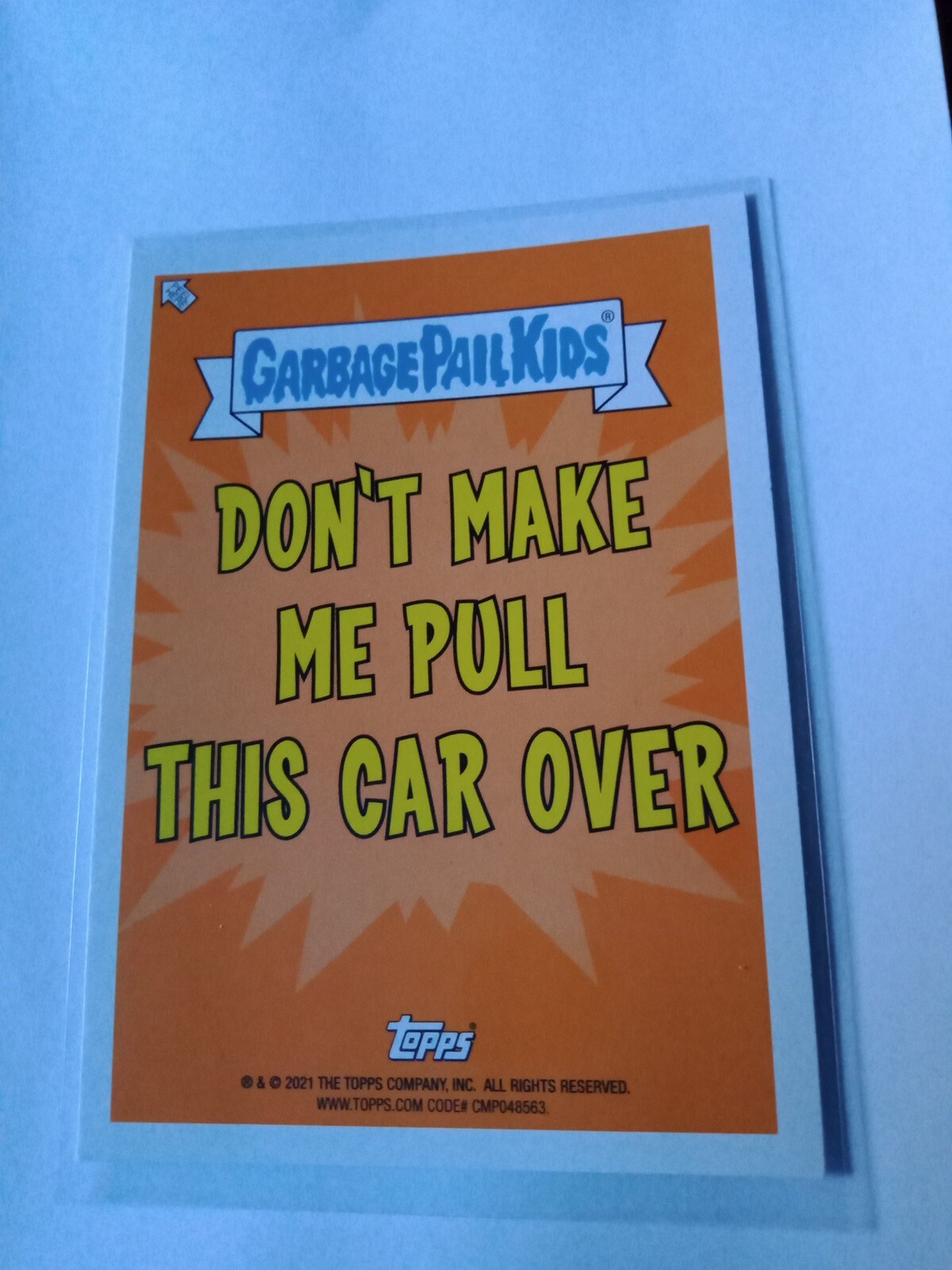 garbage pail kids 2023 vacation. Don't Make Me Pull This Car Over. #10a ...