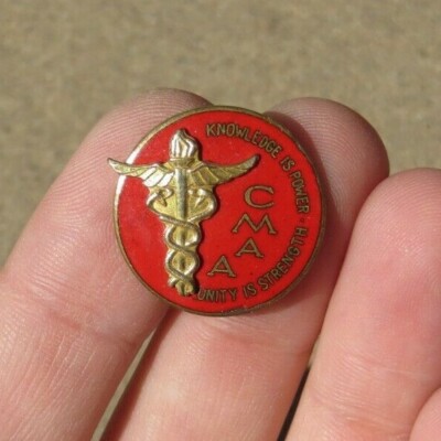 California Medical Assistants Association CMAA Union Organization Pin ...