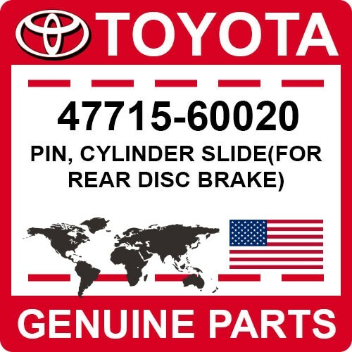 47715-60020 Toyota OEM Genuine PIN, CYLINDER SLIDE(FOR REAR DISC BRAKE ...
