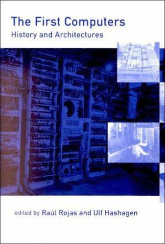 The First Computers 9780262181976 | eBay