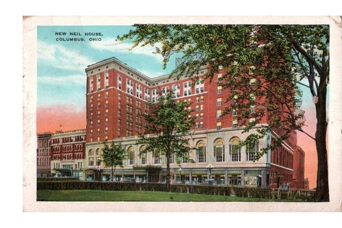 Postcard Columbus, OH New Neil House Postmarked 1930 | eBay