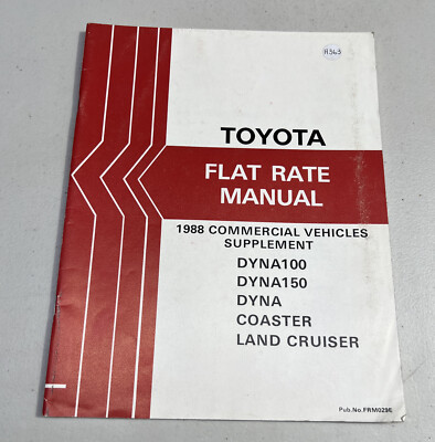Toyota Flat Rate manual 1988 Commerical Vehicles Dyna100 dyna150 Dynas ...