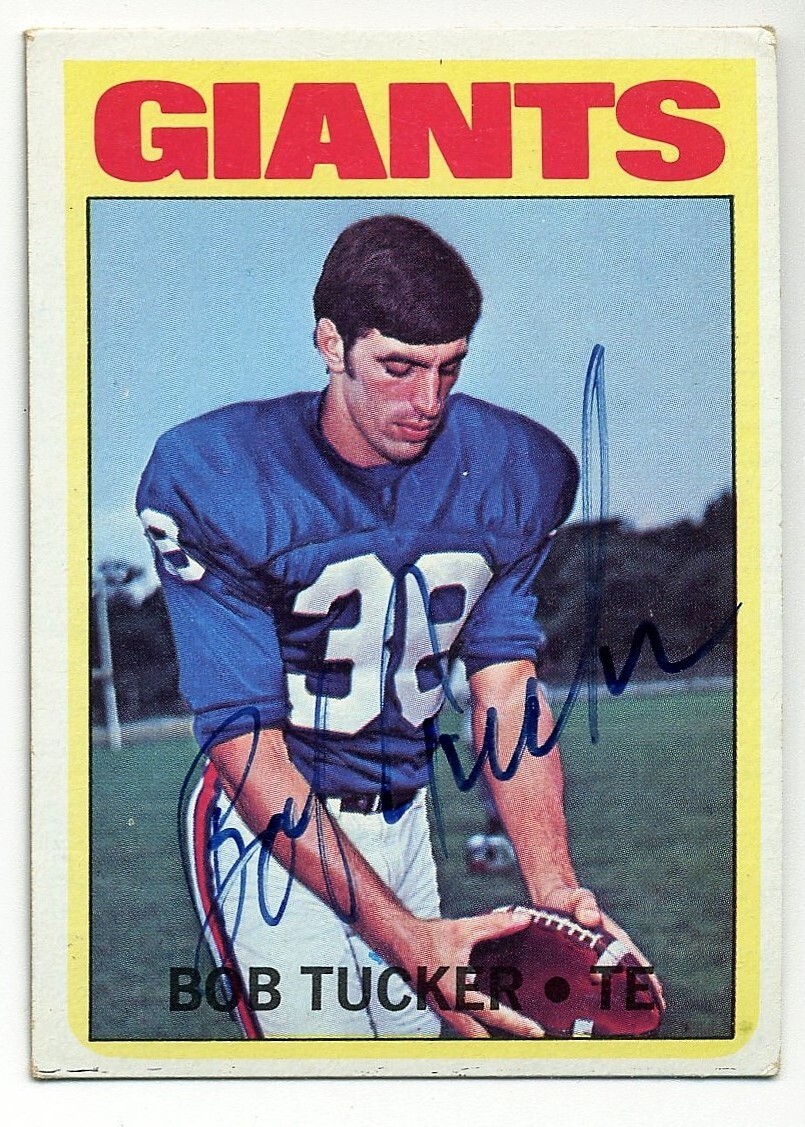 1972 TOPPS NEW YORK GIANTS BOB TUCKER #185 AUTOGRAPH | eBay